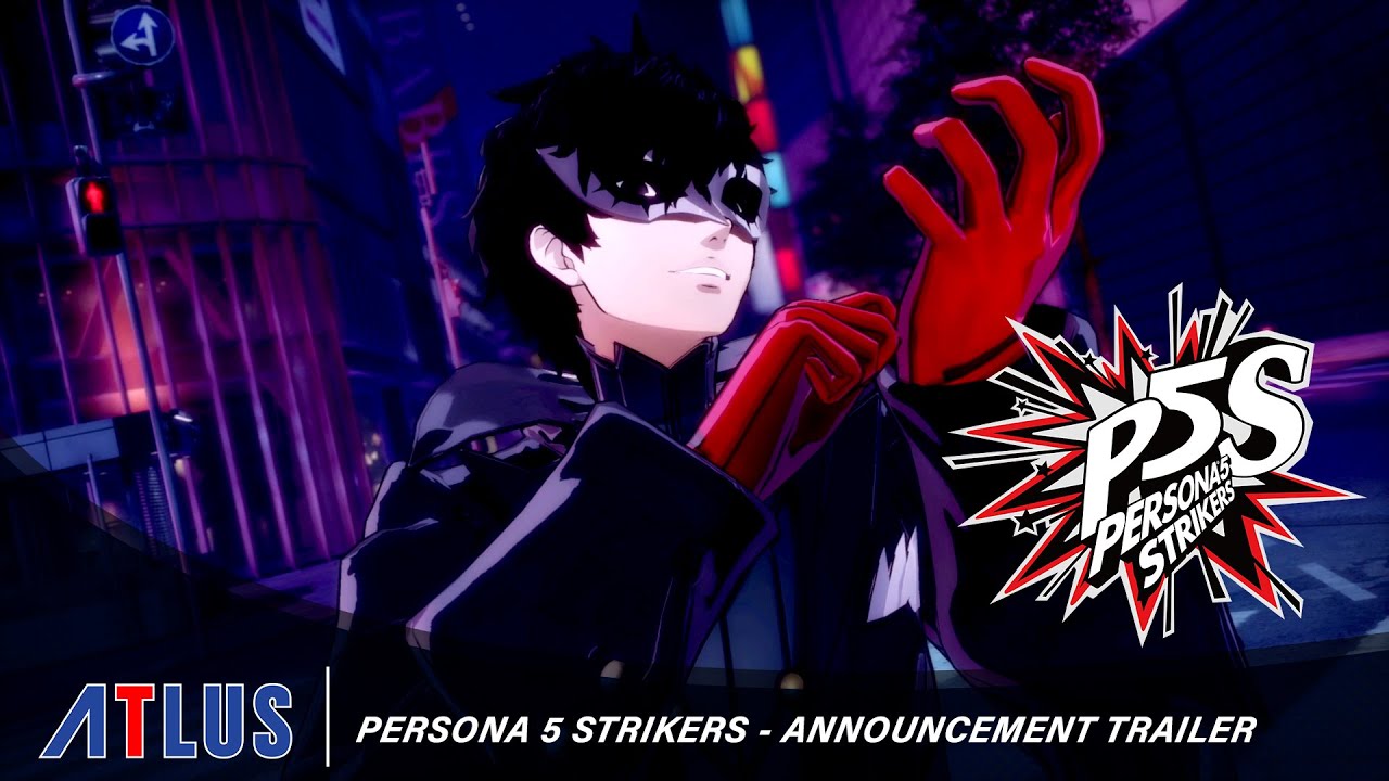 Persona 5 Strikers Diumumkan Secara Rasmi Untuk Pasaran Global – Tiba ...
