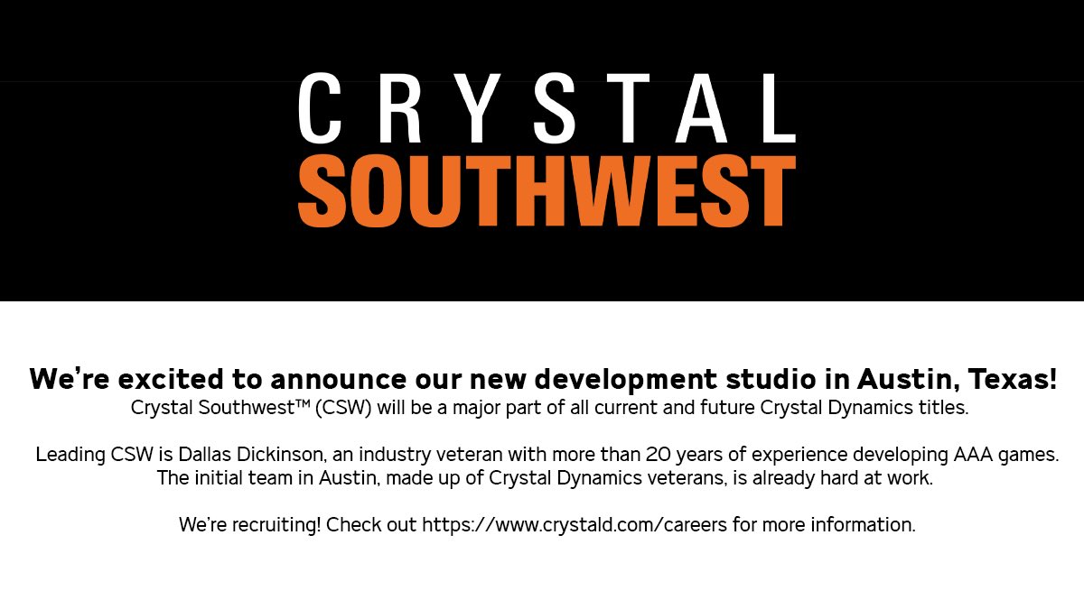 Crystal Dynamics Mengumumkan Cawangan Studio Baharu, Crystal Southwest