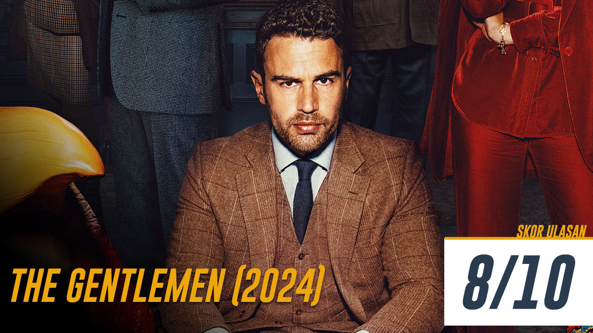 Ulasan The Gentlemen (2024)