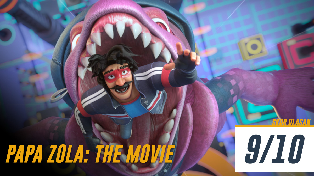 Ulasan Papa Zola: The Movie